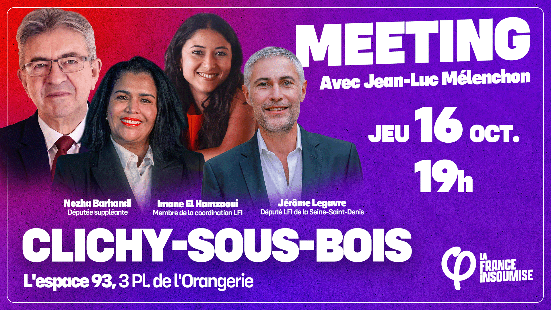 Meeting avec Jean-Luc Mélenchon, Imane El Hamzaoui, Jérôme Legavre et Nezha Barhandi — Action ...